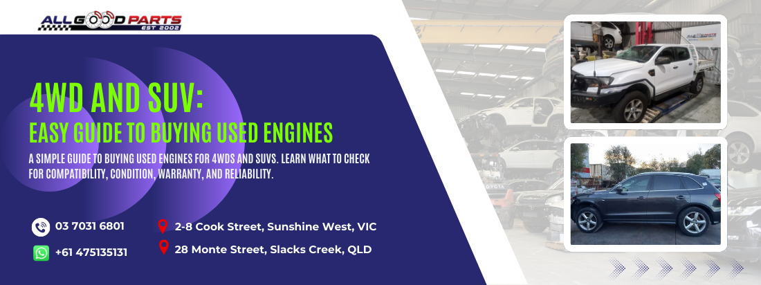 4WD and SUV: Easy Guide to Buying Used Engines – All Good Parts